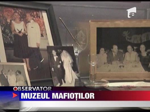 Cei mai importani mafioti din lume au muzeul lor | Observator News