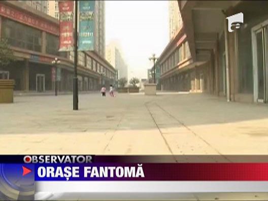 Orase de lux fara locuitori in China | Observatornews.ro