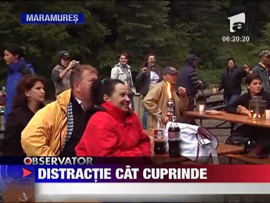 Distractie cat cuprinde in Maramures si Vama Veche | Observatornews.ro