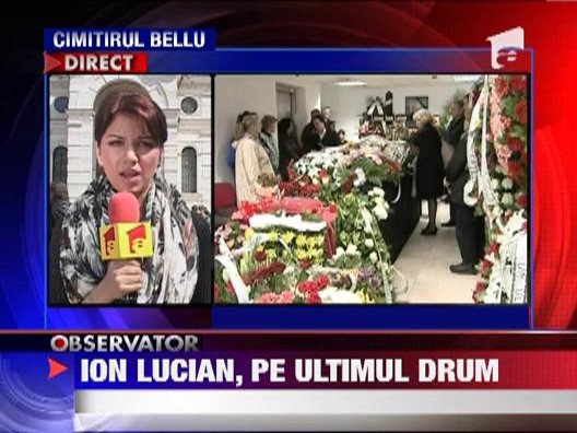 Ion Lucian este inmormantat astazi | Observatornews.ro