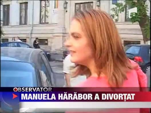 Manuela Harabor a divortat | Observatornews.ro