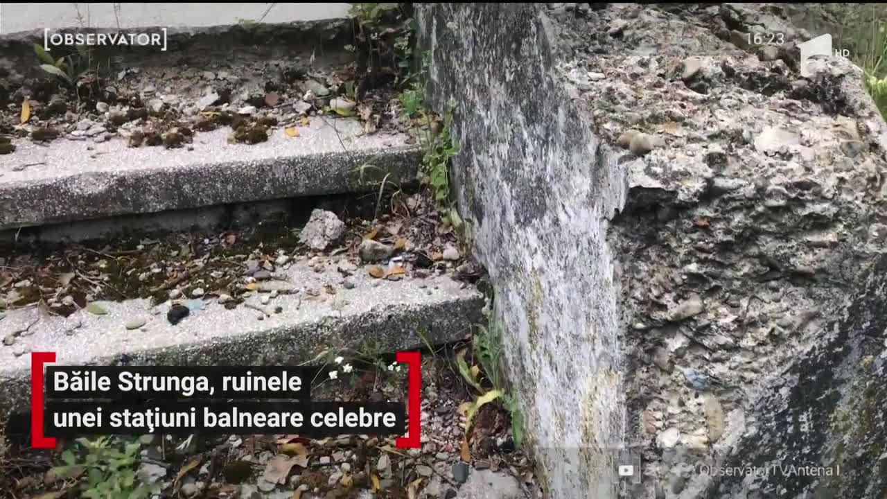 Băile Strunga, ruinele unei stațiuni balneare celebre | Video | Antena 1