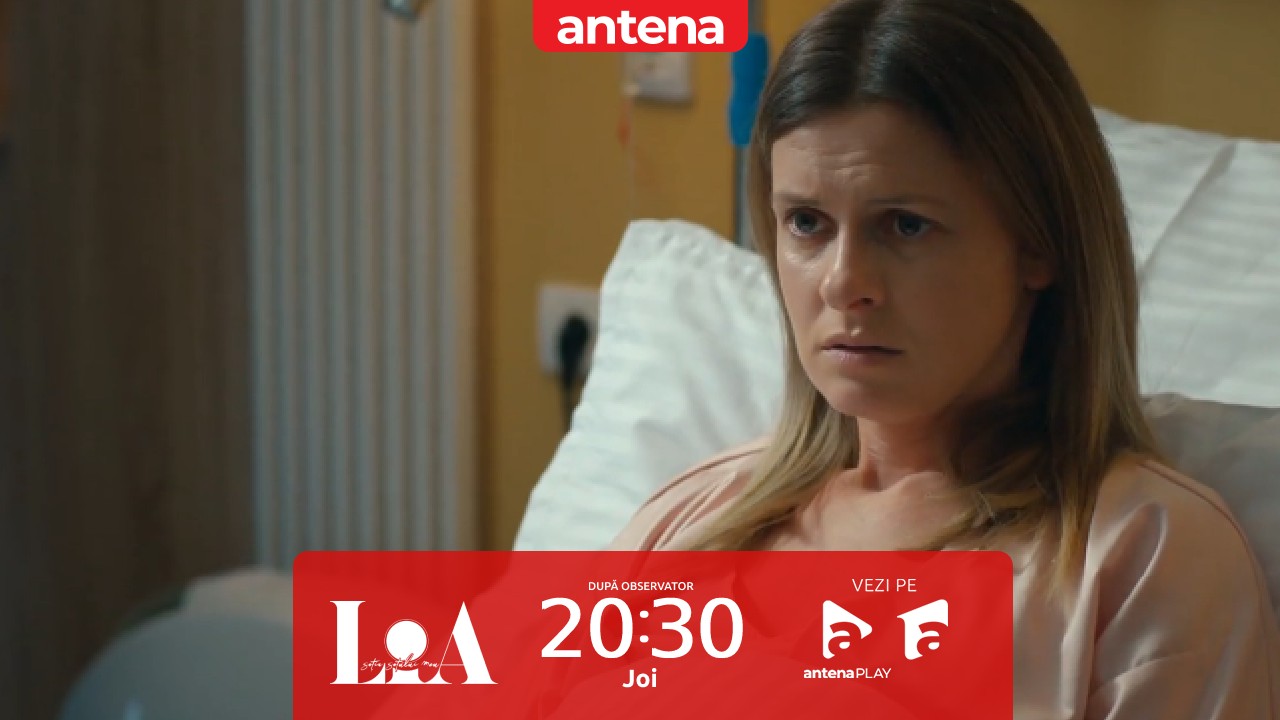 Lia - Soția soțului meu | Sezonul 1, episodul 3, 19 ianuarie 2023 ...